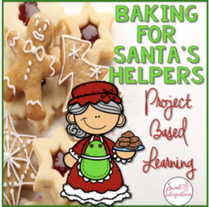 project based learning | math and ela | christmas baking for santa's elves