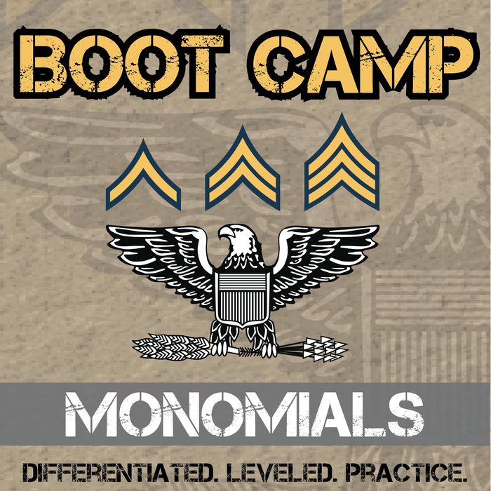 Monomial Boot Camp -- Differentiated Practice Assignments