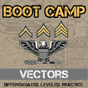 vectors boot camp -- differentiated practice assignments