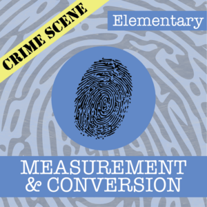 crime scene: elementary -- measurement & conversion