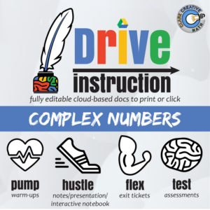 drive instruction - complex numbers - editable notes / slides / test +++