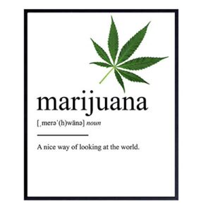 marijuana definition wall decor picture print - funny 8x10 room decoration for home, apartment, dorm, bedroom - gift for pot, weed, ganja, cannabis, cbd fans, potheads - contemporary art poster