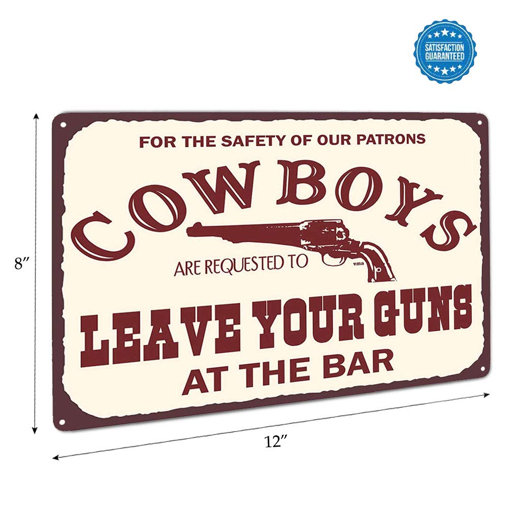 ARTCLUB Cowboys Leave Your Guns At The Bar, Metal Tin Sign Wall Decor