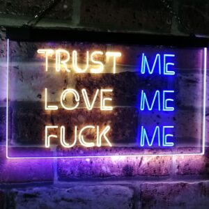 ADVPRO Trust Me Love Me Fuck Me Décor Man Cave Nightclub Garage Dual Color LED Neon Sign Blue & Yellow 24" x 16" st6s64-i3081-by