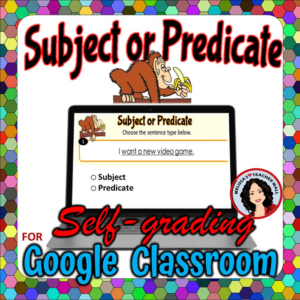 subject predicate activity: self grading digital task cards for use on google classroom