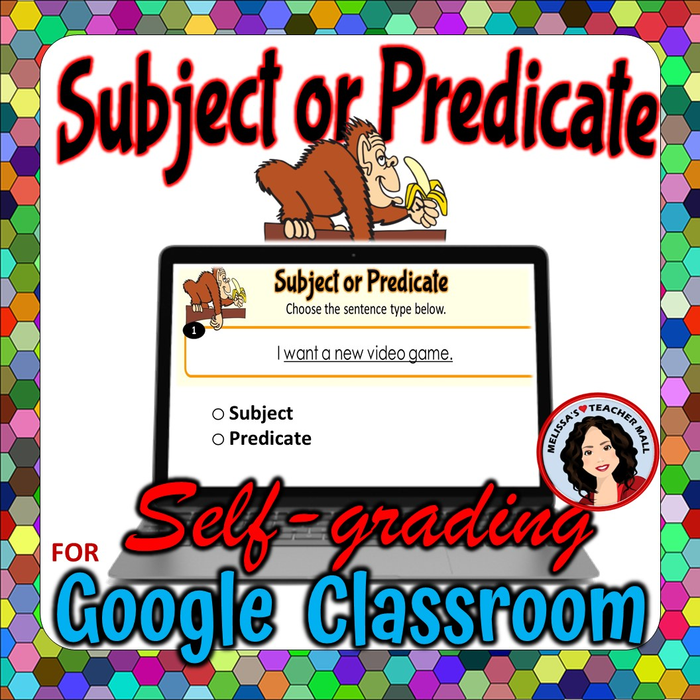 Subject Predicate Activity: Self Grading Digital Task Cards for Use on Google Classroom