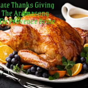 Aromasong Turkey Brine - 100% Natural - 2 LB - For Wet & Dry Brining. (Herbs De Provence seasoning) for Whole, Smoked, Oven-Roasted or Fried Turkey - Made in USA