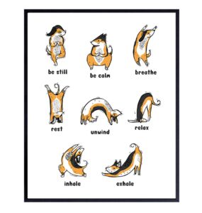 inspirational yoga dogs wall art print- funny poster for office or home decor, gym or studio decorations - great gift for trainers, instructors - 8x10 unframed photo