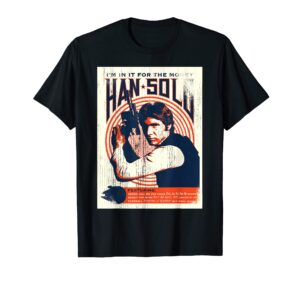 star wars han solo i'm in it for the money vintage t-shirt