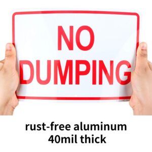 2 Pack No Dumping Sign, 10"x 7" .04" Aluminum Sign Rust Free Aluminum-UV Protected and Weatherproof