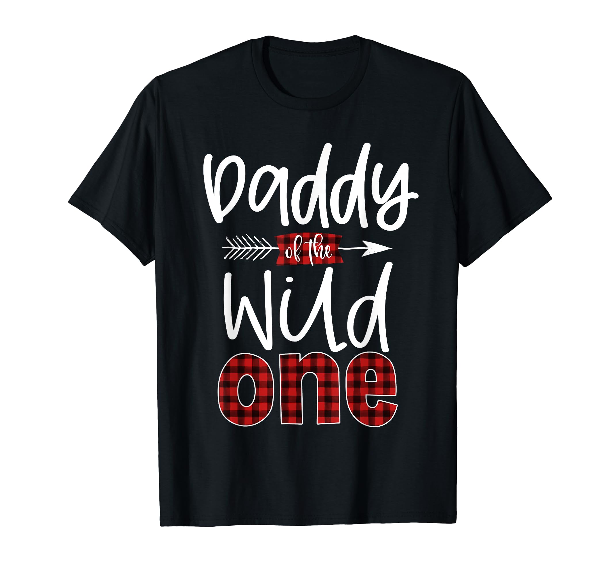 Daddy of the Wild One Buffalo Plaid Lumberjack 1st Birthday T-Shirt