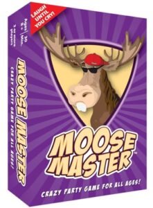 moose master - laugh until you cry fun - your cheeks will hurt from smiling and laughing so hard - for fun people looking for a hilarious night in a box