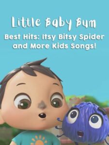 little baby bum best hits: itsy bitsy spider and more kids songs!