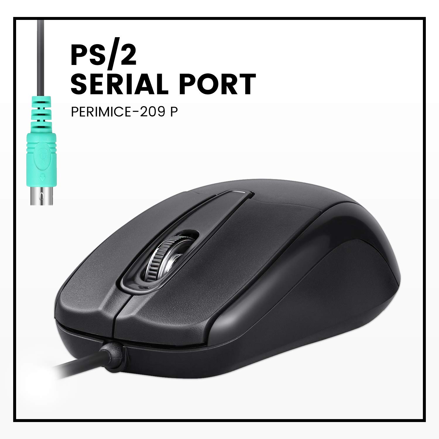 Perixx Perimice-209 P, Wired PS2 Mouse with 1000 DPI Resolution, Black, (10442)