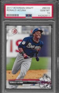 psa 10 ronald acuna jr. 2017 bowman rookie card graded psa gem mint 10 braves superstar mvp winner