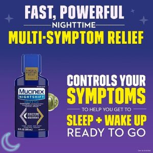 Mucinex Nightshift Cold & Flu Liquid That Relieves Fever/Sneezing/Sore Throat/Runny Nose and Cough, 6 Fl Oz (Pack of 1)