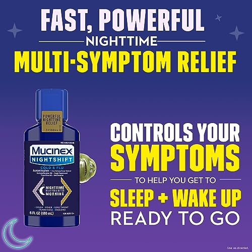 Mucinex Nightshift Cold & Flu Liquid That Relieves Fever/Sneezing/Sore Throat/Runny Nose and Cough, 6 Fl Oz (Pack of 1)