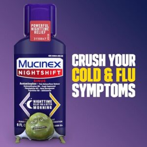 Mucinex Nightshift Sinus, Cold And Flu Cough Medicine For Adults, Powerful Nighttime Sinus Medicine For Sinus Relief, Sore Throat Relief, Cough Suppressant & Nasal Decongestant For Adults, 6 Fl Oz