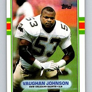 1989 Topps #159 Vaughan Johnson Saints NFL Football Card (RC - Rookie Card) NM-MT