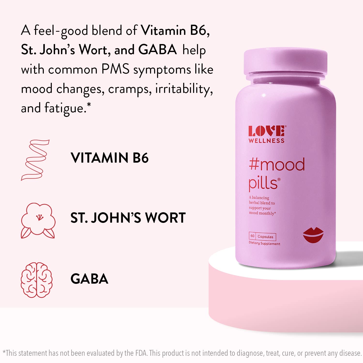 Love Wellness Mood Pill Supplement | Promotes a Happy Mood | Helps with PMS Hormones, Stress Relief, & Improves Mood | Vitamin B6, GABA, L-Theanine & Organic Ginkgo Biloba Leaf Powder | 60 Capsules