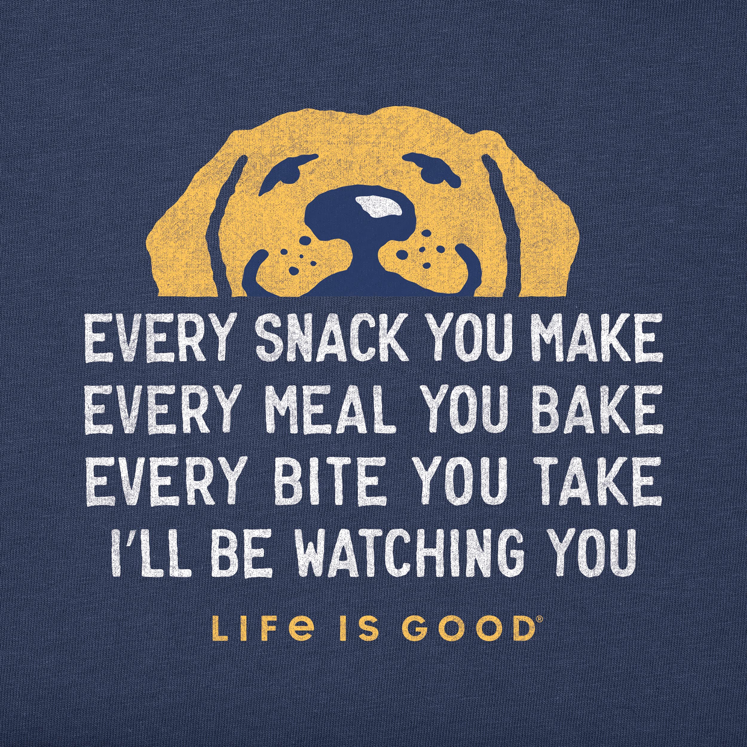 Life is Good Mens Dog Lover Graphic T-Shirt, Cotton Tee, Short Sleeve, Crewneck Shirt, Casual Top, I'll Be Watching You Dog, Darkest Blue, Small