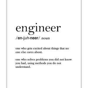 Engineer Funny Definition: 8x10 Unframed Chic, Boho & Modern Typography Wall Art Poster Print for Office, Classroom, Dorm & Bedroom Decor - Creative Idea for Engineers & Engineering Students