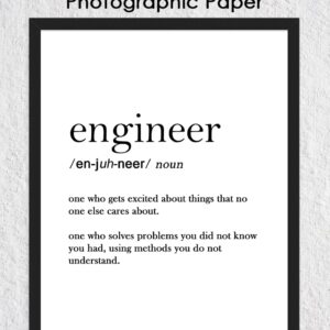 Engineer Funny Definition: 8x10 Unframed Chic, Boho & Modern Typography Wall Art Poster Print for Office, Classroom, Dorm & Bedroom Decor - Creative Idea for Engineers & Engineering Students