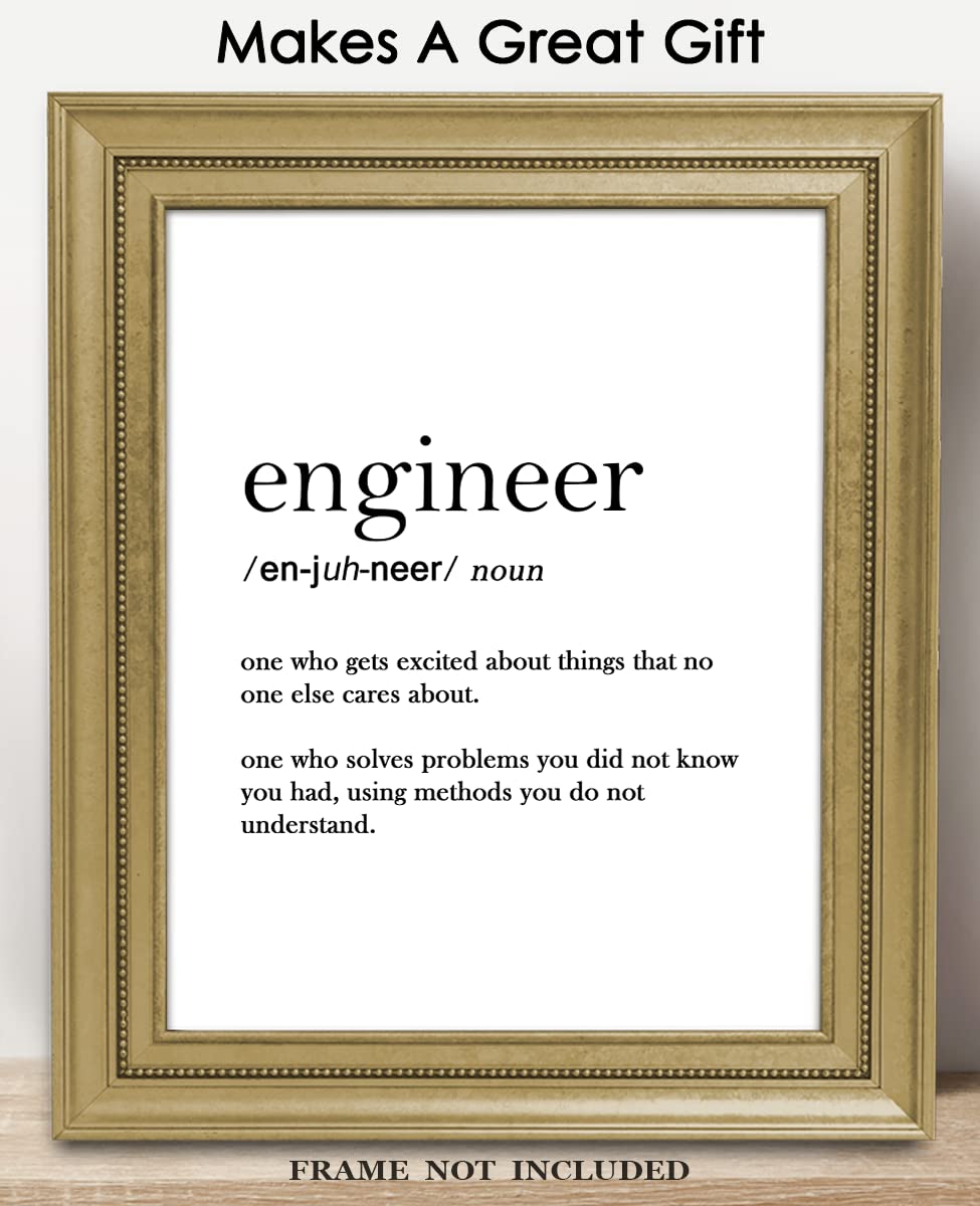 Engineer Funny Definition: 8x10 Unframed Chic, Boho & Modern Typography Wall Art Poster Print for Office, Classroom, Dorm & Bedroom Decor - Creative Idea for Engineers & Engineering Students