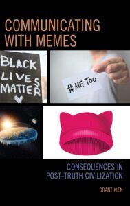 communicating with memes: consequences in post-truth civilization (communication perspectives in popular culture)