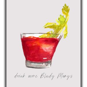 Bloody Mary Cocktail Bar Wall Art. 8x10 Unframed Decor Print - Makes a Great Gift for Kitchen, Home & Wet Bar, Martini, Wine or Tiki Bar. “Drink More Bloody Marys”