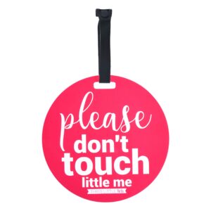 three little tots – pink please don't touch baby car seat sign or stroller tag - cpsia safety tested