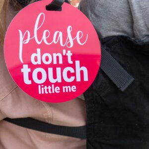 THREE LITTLE TOTS – Pink Please Don't Touch Baby Car Seat Sign or Stroller Tag - CPSIA Safety Tested