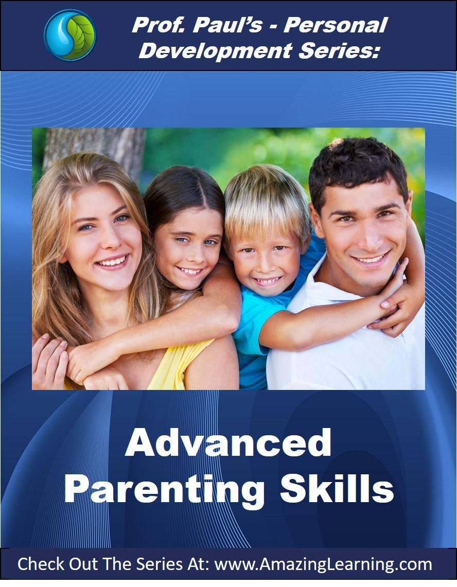 Advanced Parenting Skills DVD Course - BEST Parenting Class Ever!