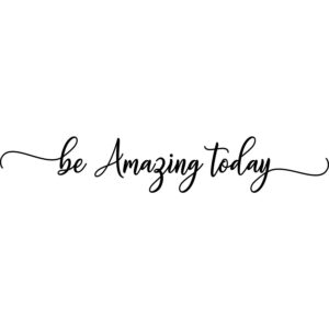 my vinyl story - be amazing today - wall decals for bedroom inspiring motivational decal quote religious words and saying sticker sign family decor removable vinyl for living room home 36x7 inches