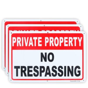 3 pack private property no trespassing sign 10"x 7" .04" aluminum reflective sign rust free aluminum-uv protected and weatherproof