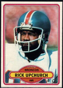 1980 topps #360 rick upchurch denver broncos nfl football card nm-mt