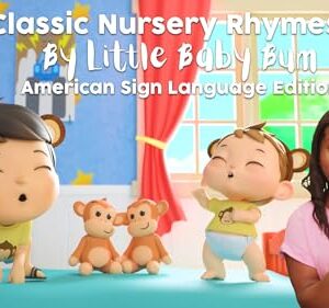 Classic Nursery Rhymes By Little Baby Bum - American Sign Language Edition!