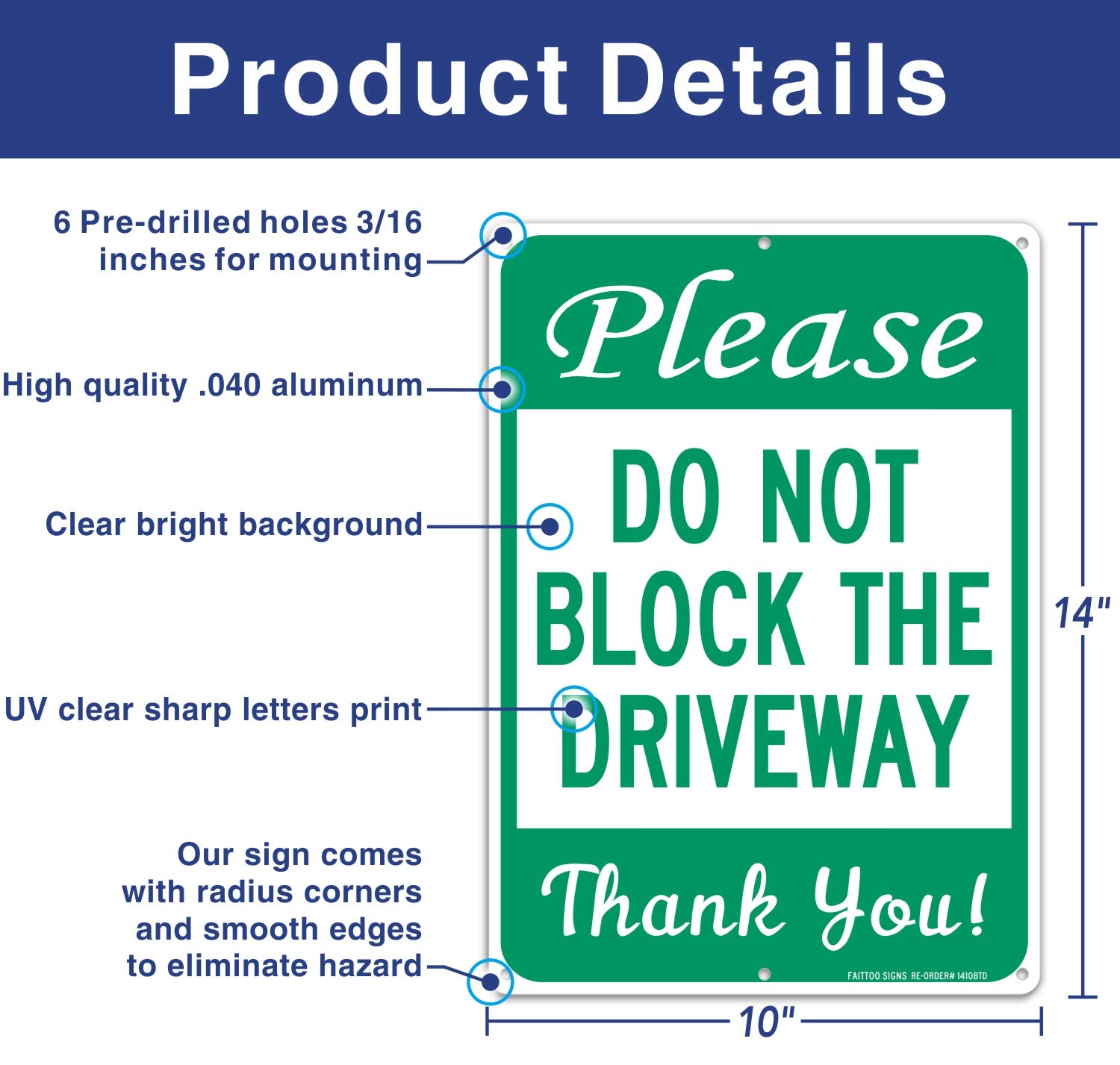 Please Do Not Block The Driveway Thank You Sign, No Parking Sign, 14 x10 Inches .40 Rust Free Aluminum, UV Protected, Durable Ink, Weatherproof, Weather Resistant, Easy To Mount, Indoor & Outdoor Use