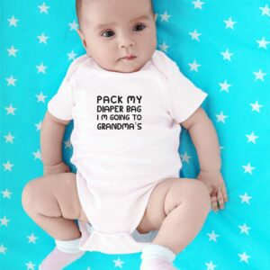 CBTwear Pack My Diaper Bag, I'm Going To Grandma's House - Funny One-piece Infant Baby Bodysuit (6 Months, White)