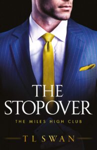 the stopover (the miles high club book 1)