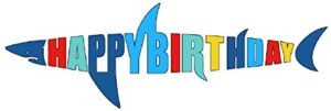 shark birthday banner, shark shape happy bday sign, ocean beach under the sea theme party decoration