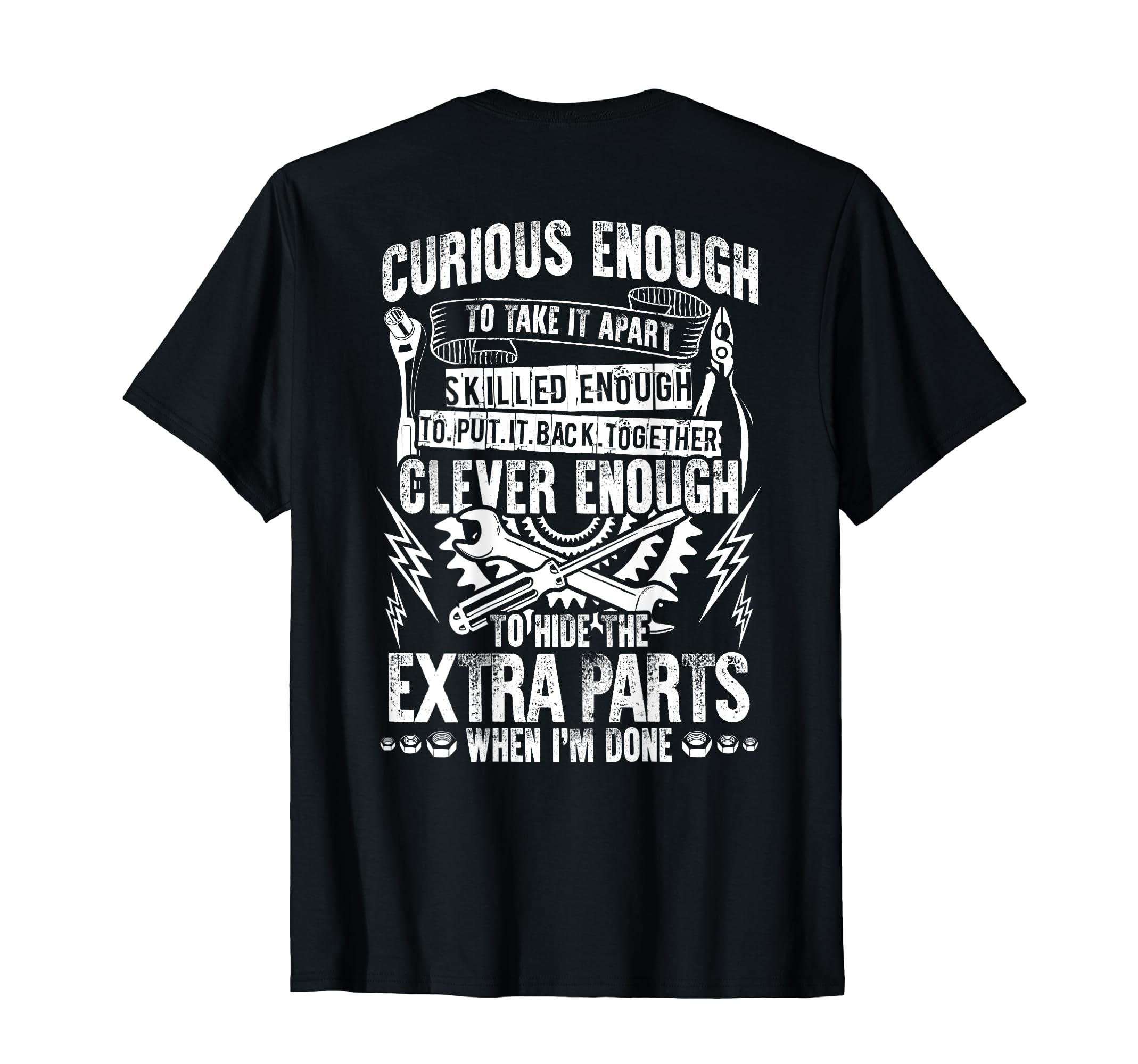 Curious, Skilled And Clever - Funny Car Auto Truck Mechanic T-Shirt