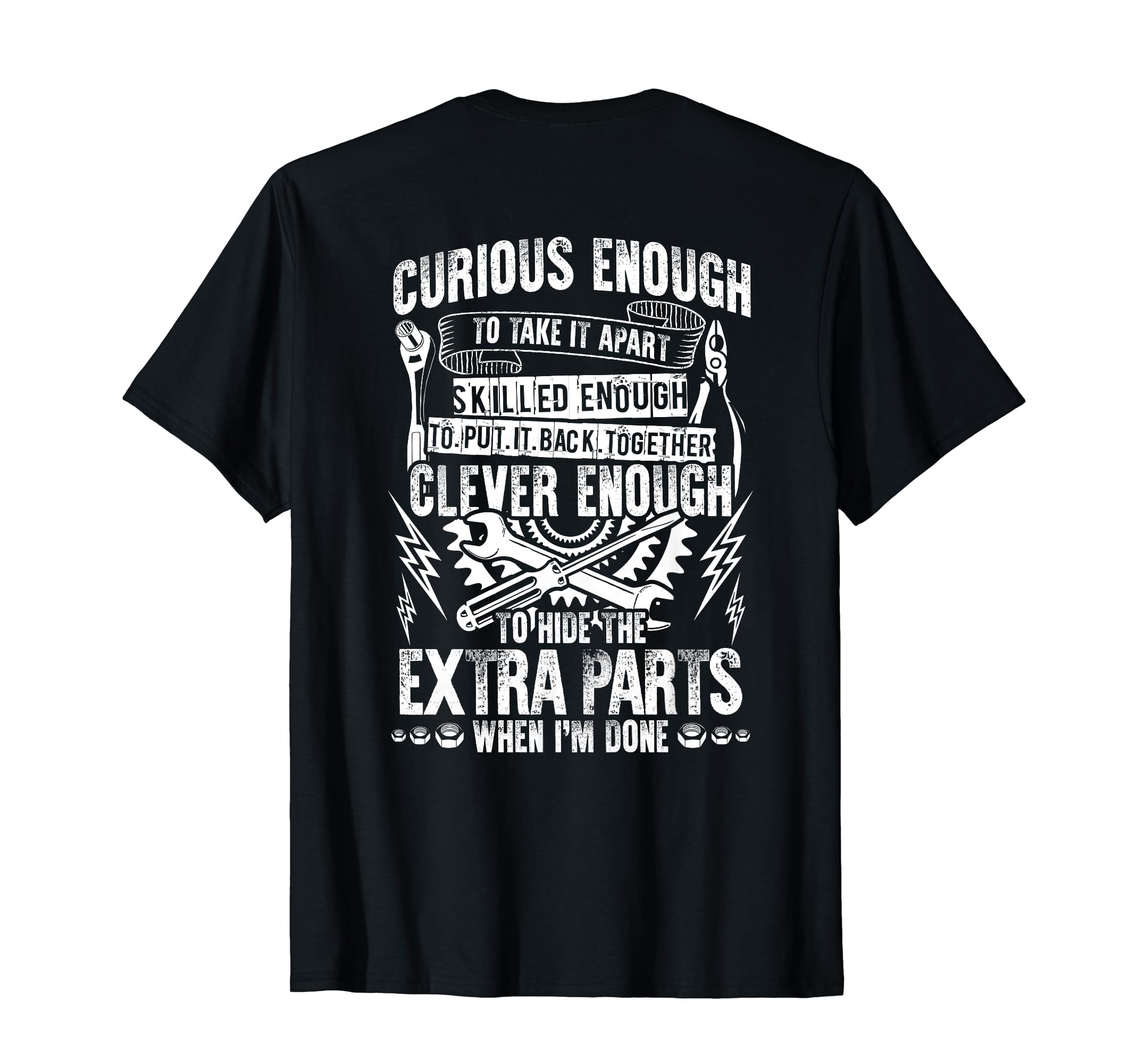 Curious, Skilled And Clever - Funny Car Auto Truck Mechanic T-Shirt