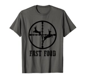 deer hunting funny hunter fast food gift t-shirt tee t-shirt