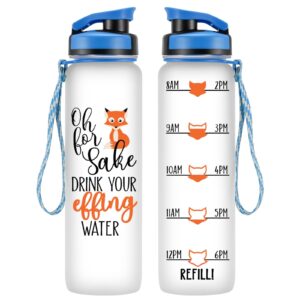 leado 32oz 1liter motivational water bottle with time marker - for fox sake drink your effing water - funny mothers day, birthday gifts for women men mom daughter sister wife friend coworker