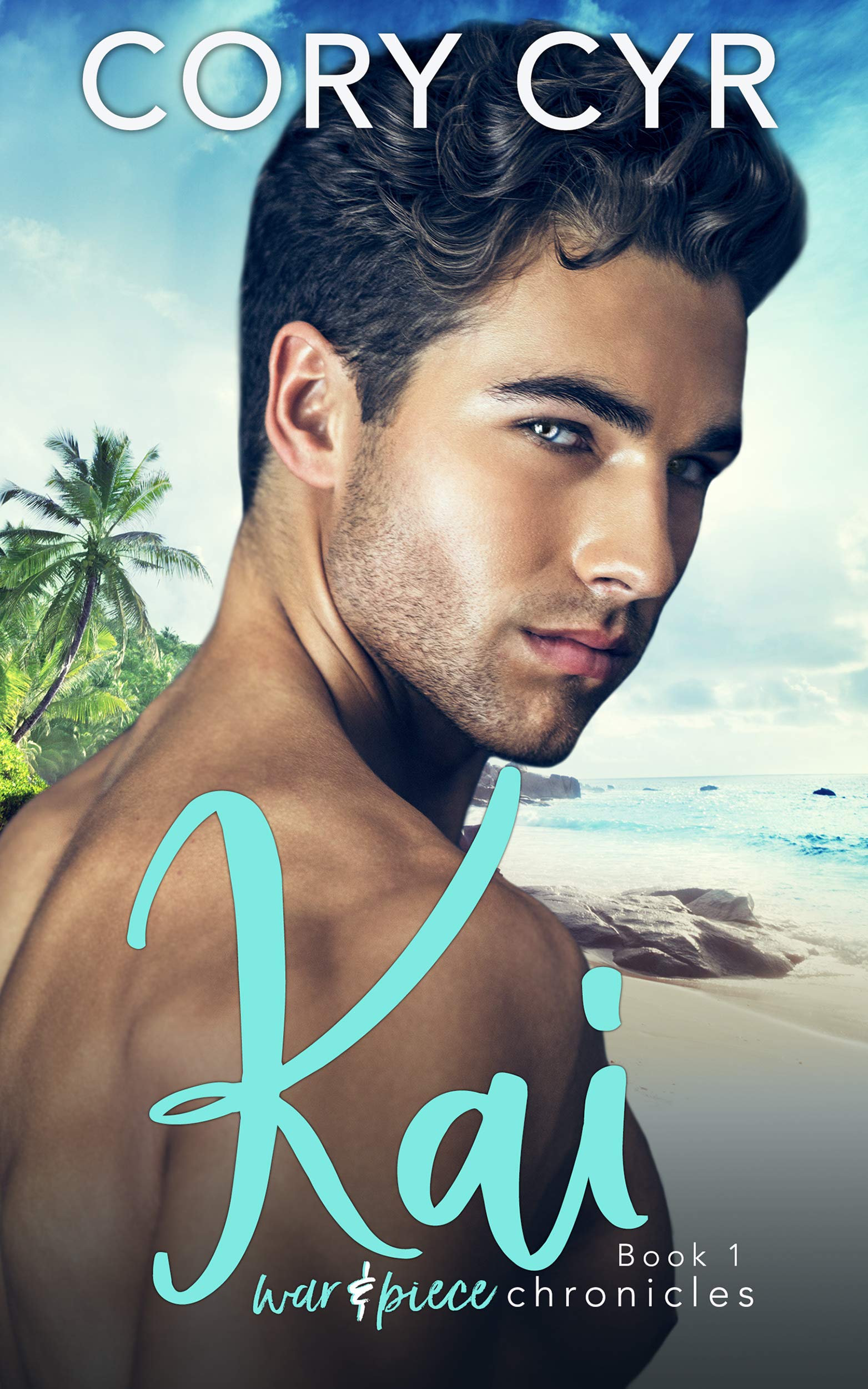 Kai: Book 1 The War & Piece Chronicles