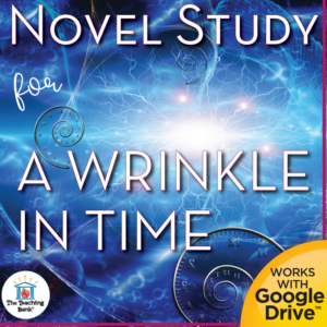 novel study book unit for a wrinkle in time by madeleine l'engle printable or for google drive™ or google classroom™