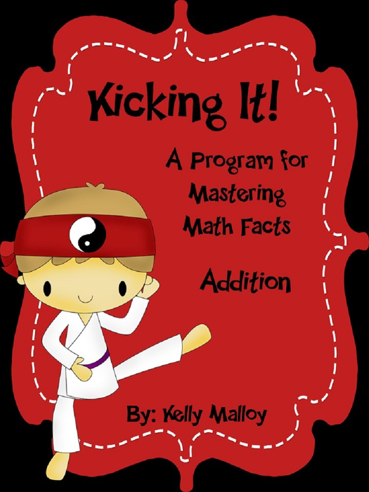 Math Facts Addition & Subtraction Kicking It Math Fact Fluency Program Bundle