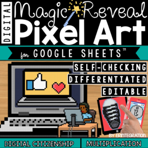 multiplication & division fact practice on google sheets - self checking - digital citizenship themed - magic reveal - digital pixel art (editable)