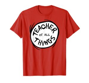 dr. seuss teacher of all things emblem red t-shirt